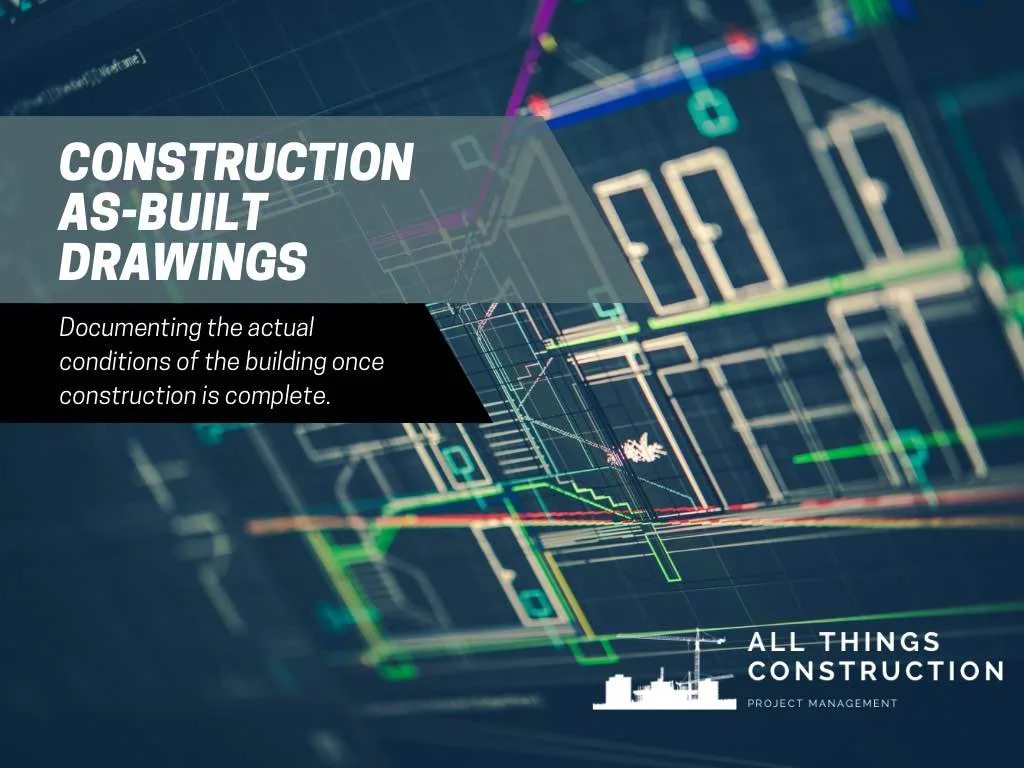 What you Need to Know as PM: Construction As-Built Drawings - All ...